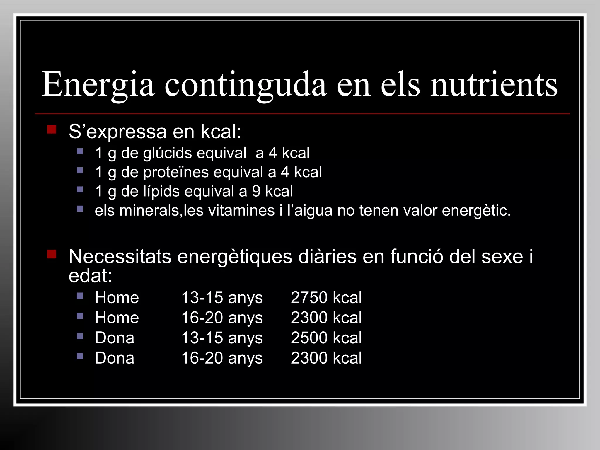 Aliments, nutrients i hàbits alimentaris | PPT