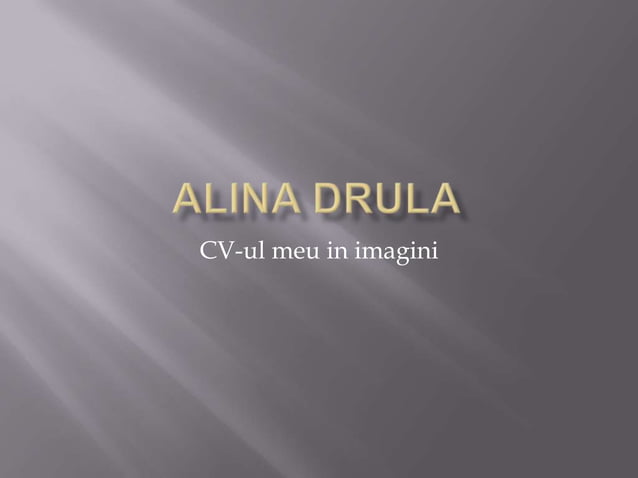Cv Alina Drula | PPTX