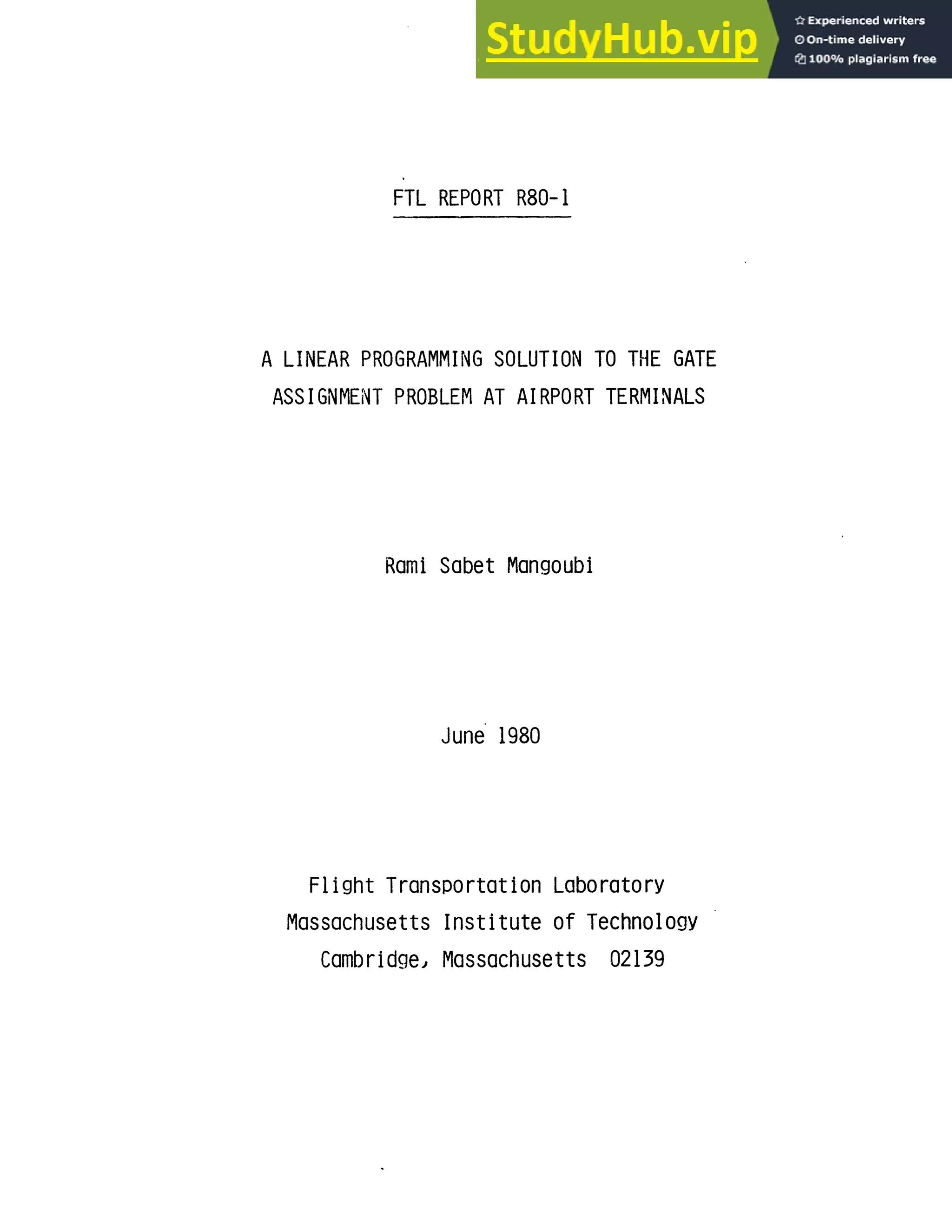 A Linear Programming Solution To The Gate Assignment Problem At Airport ...