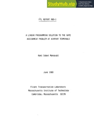 A Linear Programming Solution To The Gate Assignment Problem At Airport Terminals | PDF