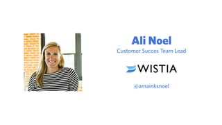 Ali noel - Creating Your Video Strategy at HUG 2017 | PPT