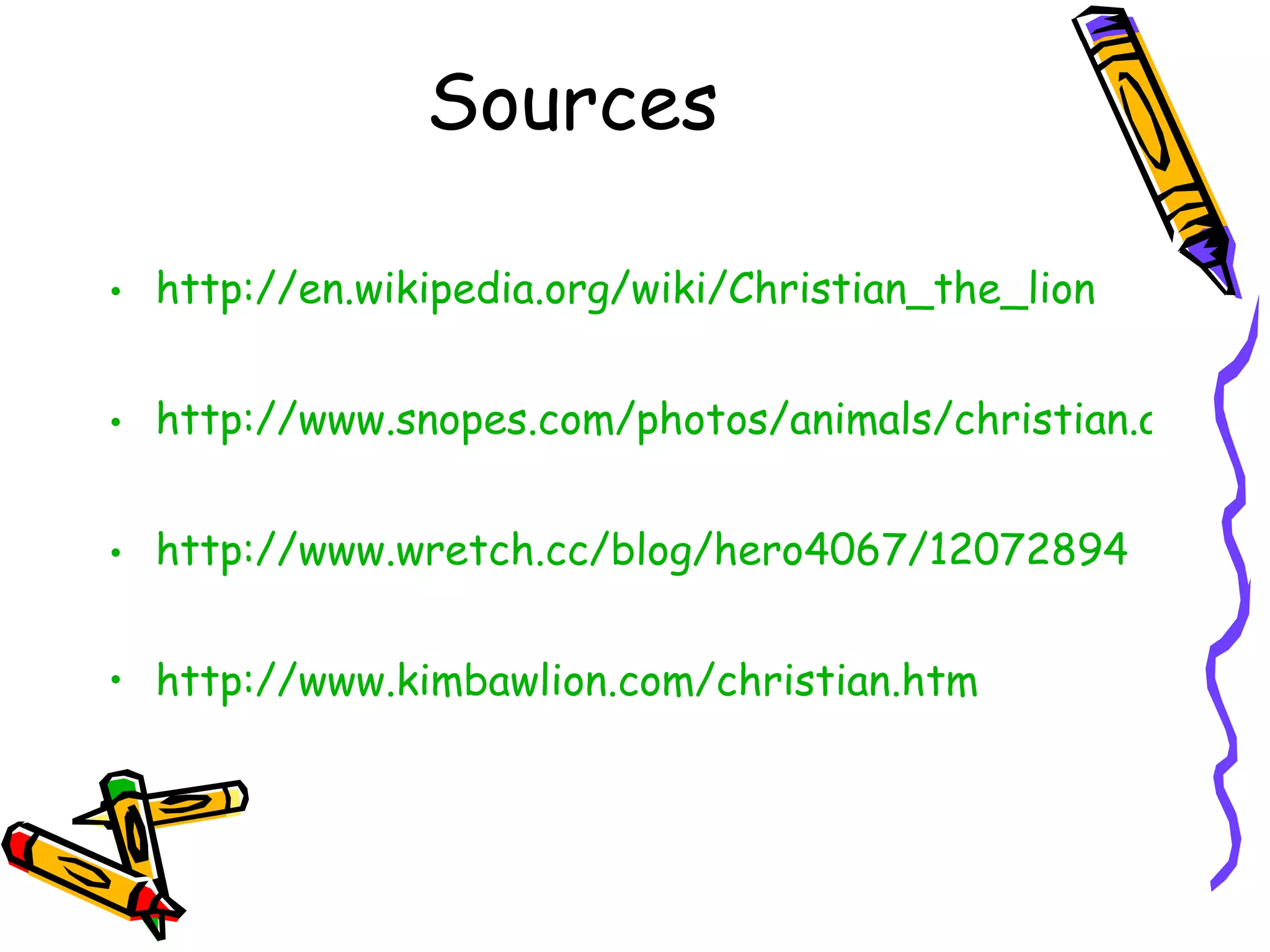 A lion called christian | PPT