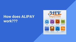 Alipay and wepay | PPTX