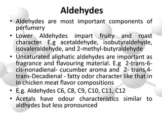 Aliphatic Compounds Used In Perfumery | PPTX