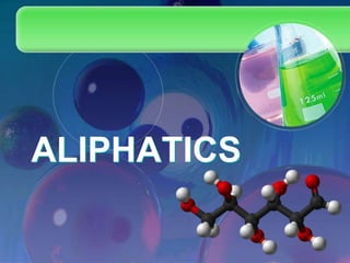 Aliphatics. | PPTX