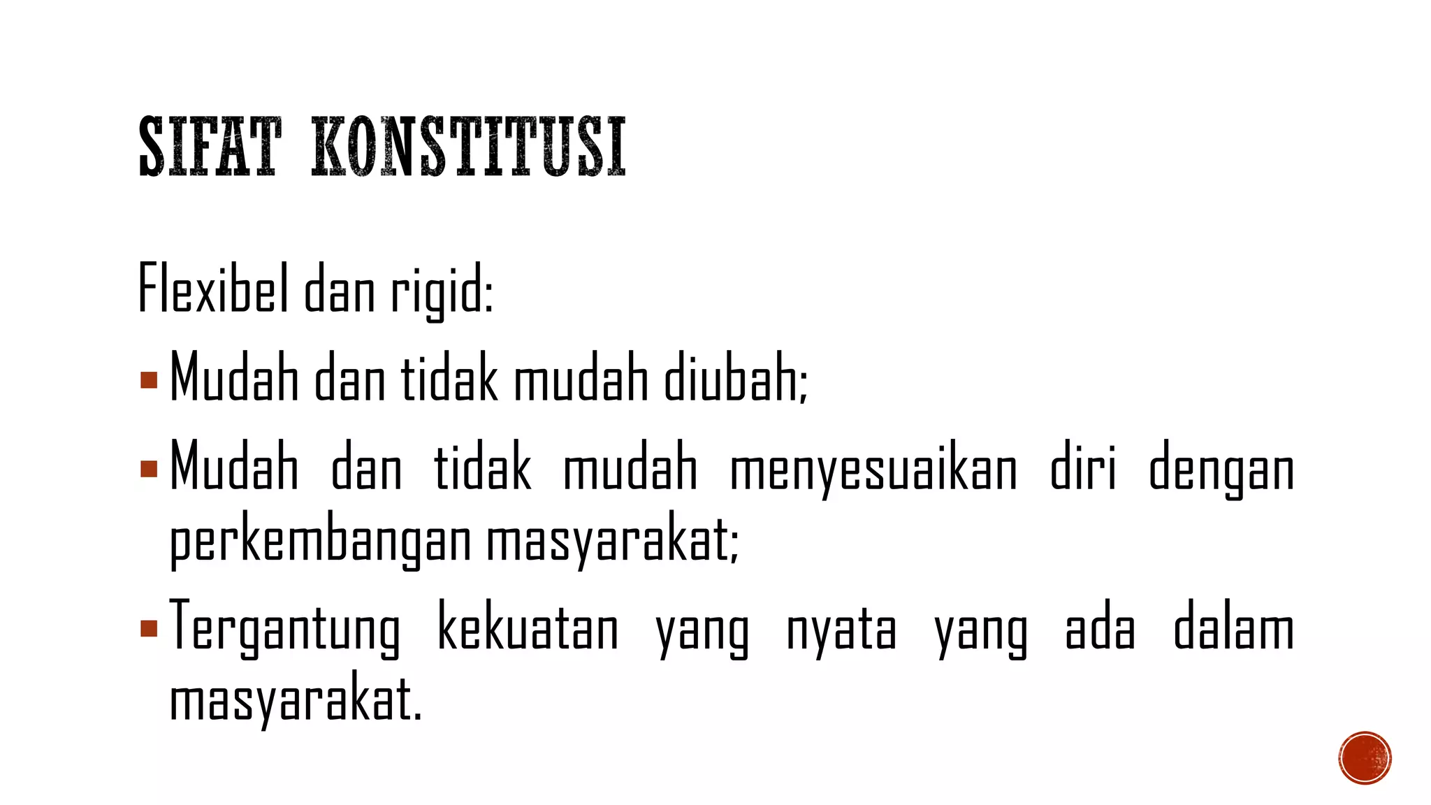 Ali R-Sifat, Materi Muatan, dan Perubahan Konstitusi | PPT