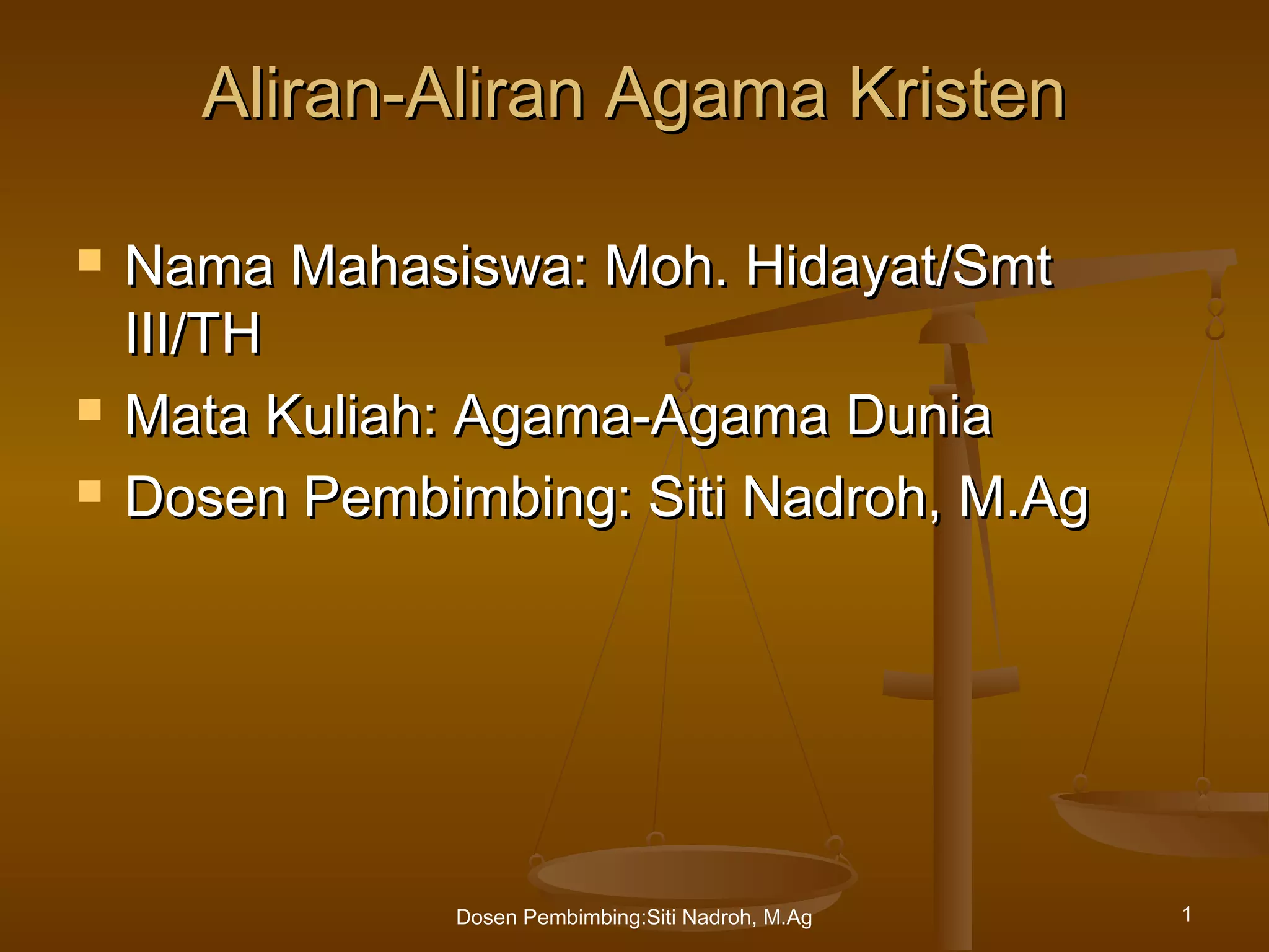 Aliran aliran kepercayaan pada agama kristen | PPT