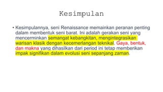 SEJARAH SENI BARAT: ALIRAN RENAISSANCE DAN TOKOH-TOKOHNYA | PPTX