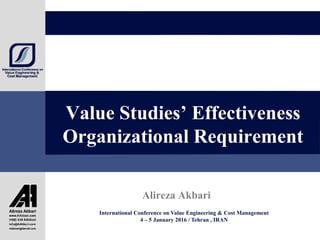 Value Studies’ Effectiveness Organizational Requirement | PPTX