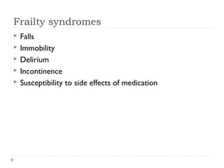 Alison Lam Defining and measuring frailty | PPT