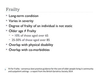 Alison Lam Defining and measuring frailty | PPT