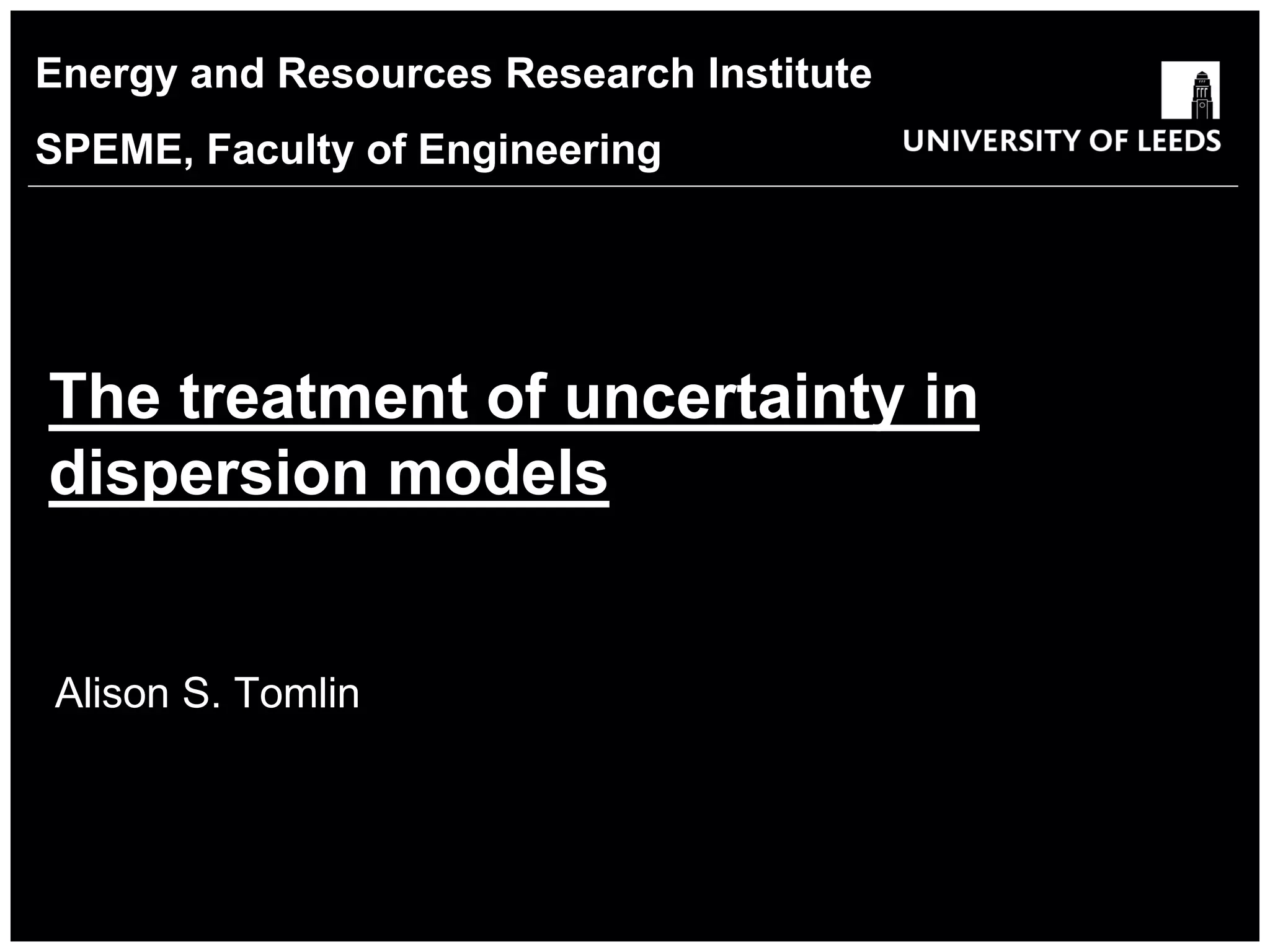 The Treatment of Uncertainty in Models | PPT