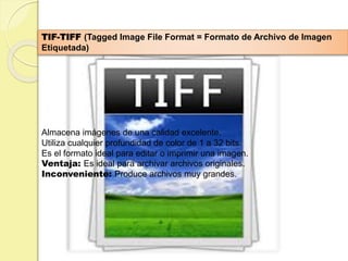 FORMATOS MAS COMUNES PARA IMAGEN | PPTX