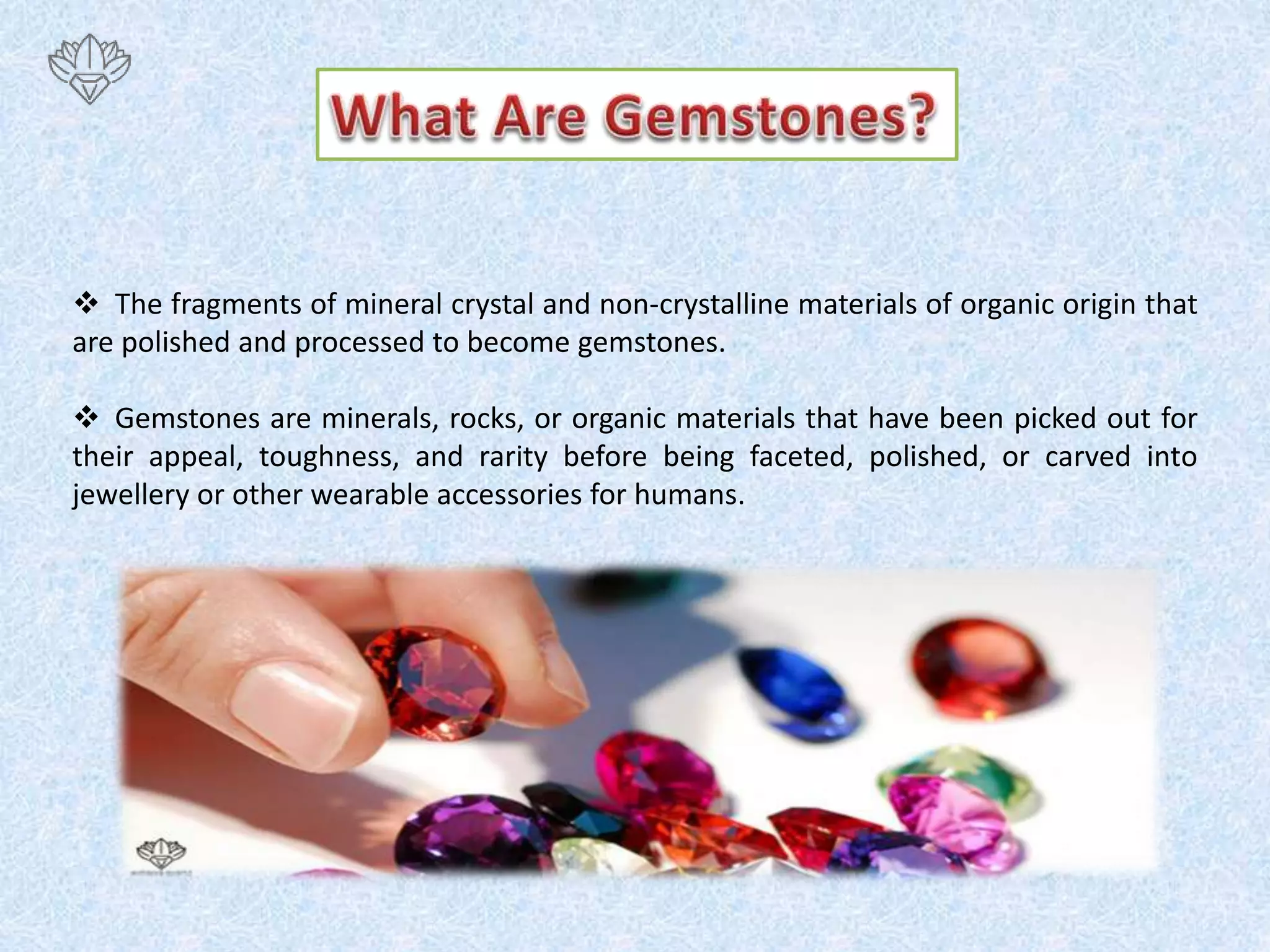 A List Of Precious And Semi Precious Gemstones - Himalya Quartz | PPTX