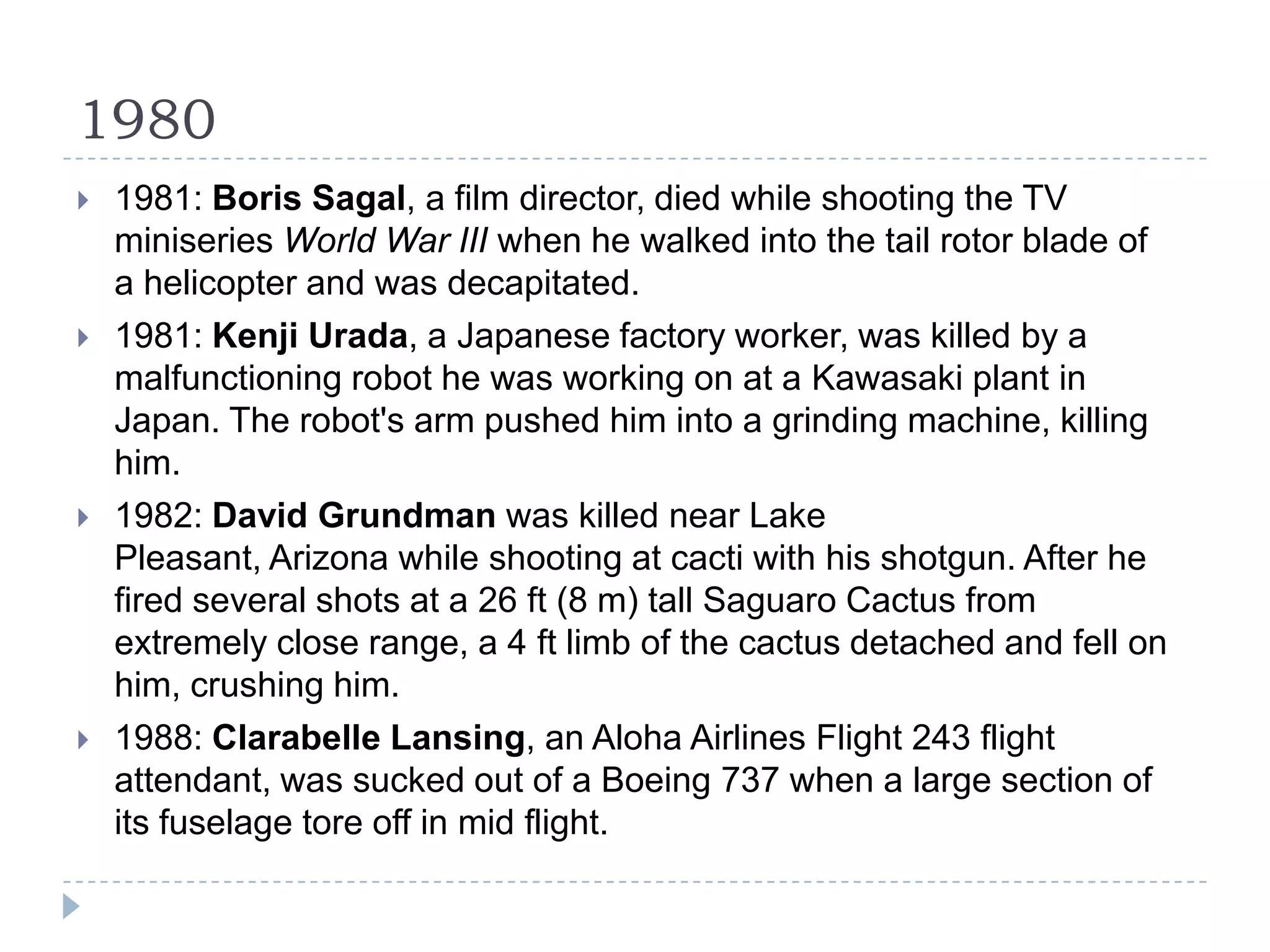 A list of unusual deaths | PPTX | Injuries | Diseases and Conditions