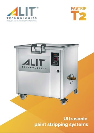 Fastrip T2 - Ultrasonic paint stripping systems | PDF