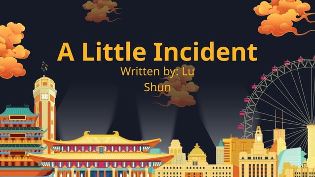 A Little Incident PowerPoint Presentation for Grade 7 .pptx