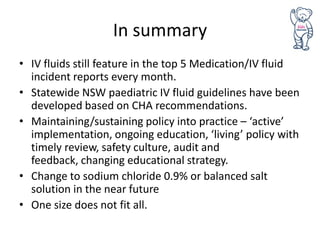 Rachael Worthington - A Point Prevalence Study of Paediatric IV Fluids ...