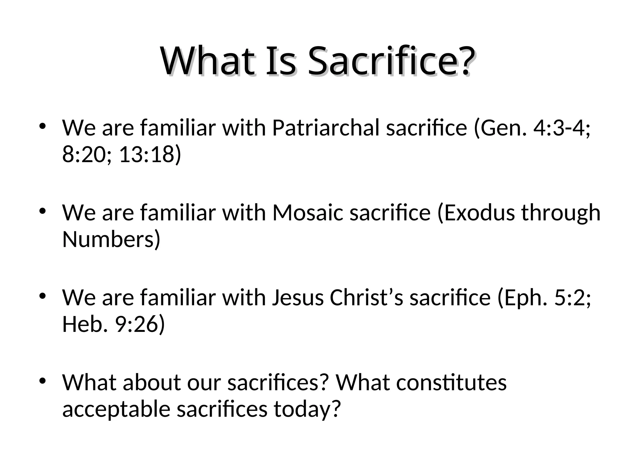 A Living Sacrifice.ppt We must offer up a sacrifice that costs | PPT