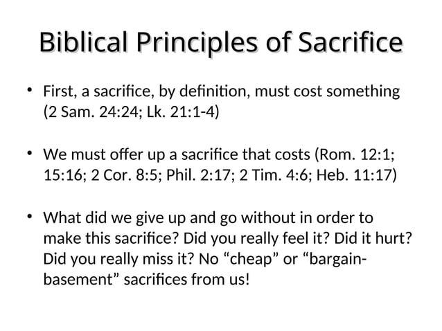 A Living Sacrifice.ppt We must offer up a sacrifice that costs | PPT