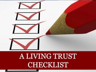 A living Trust Checklist | PPT