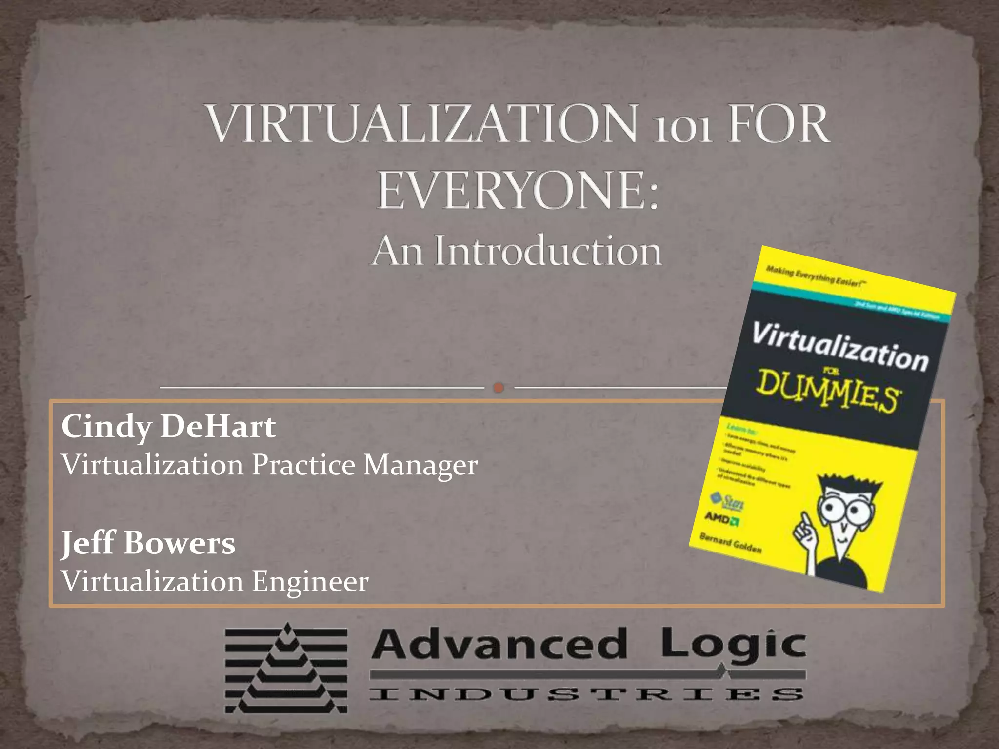 Virtualization 101 for Everyone | PPTX | Cloud Computing | Internet