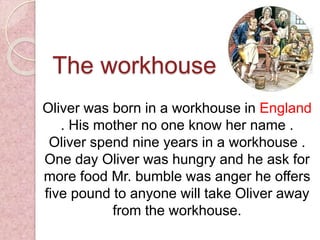 Oliver Twist / By Charles Dickens | PPTX