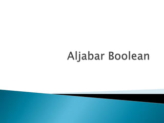 Aljabar boolean | PPT