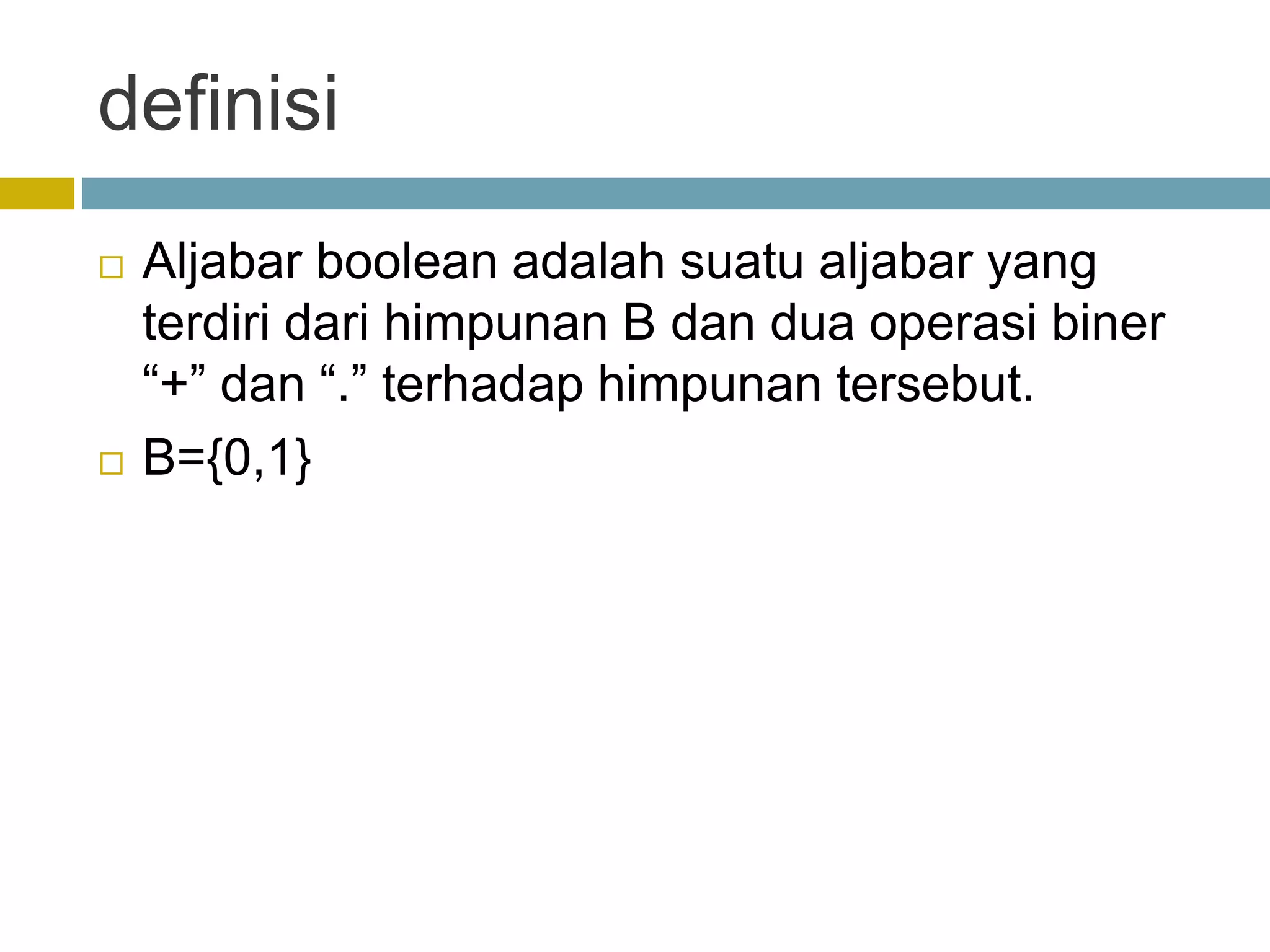 Aljabar boolean | PPTX