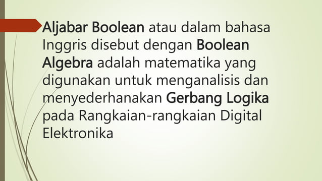 Aljabar Boolean dan Hukumnya.pptx