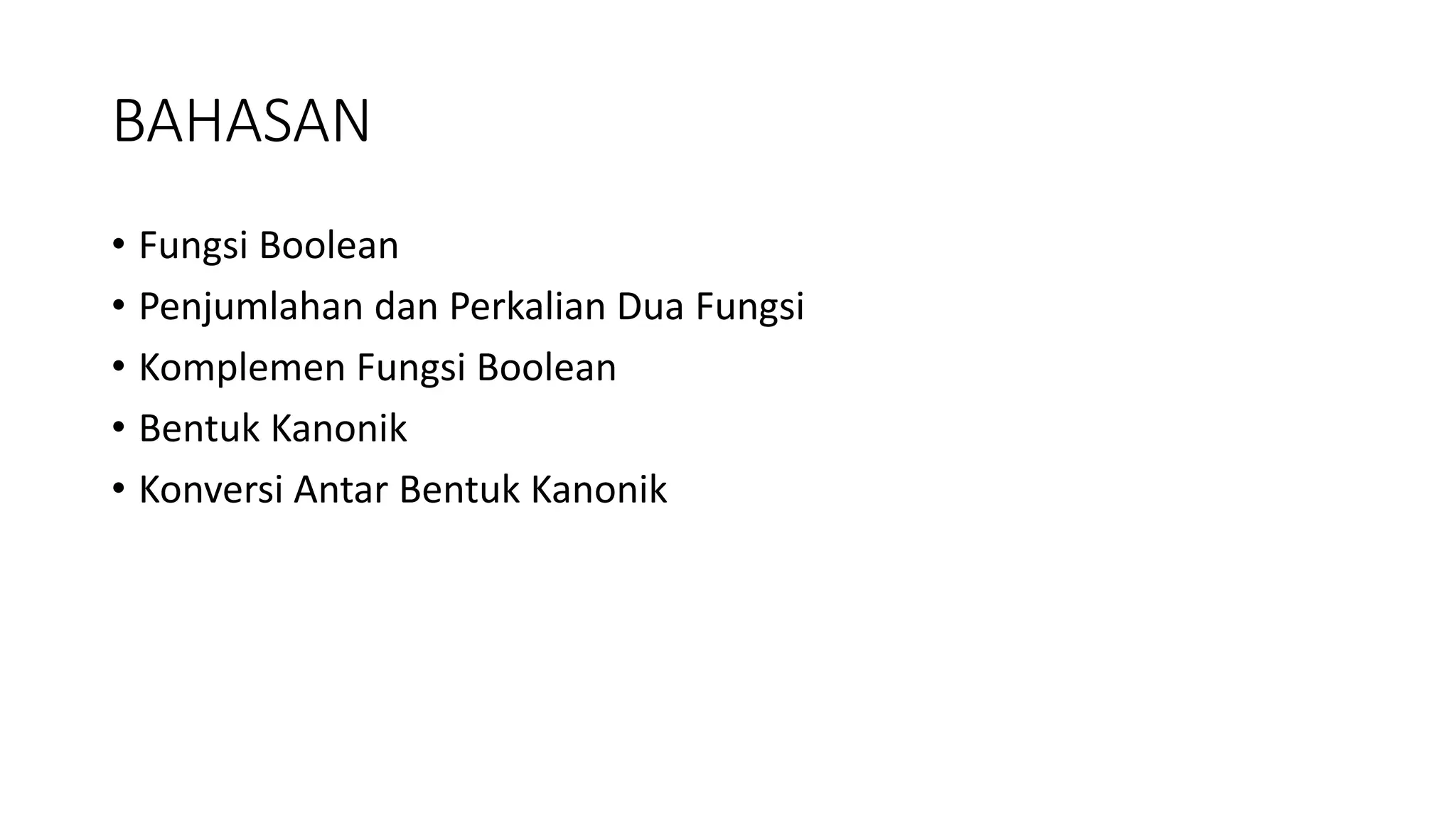 ALJABAR BOOLEAN PART 2 UNTUK MATEMATIKA DISKRIT | PPT