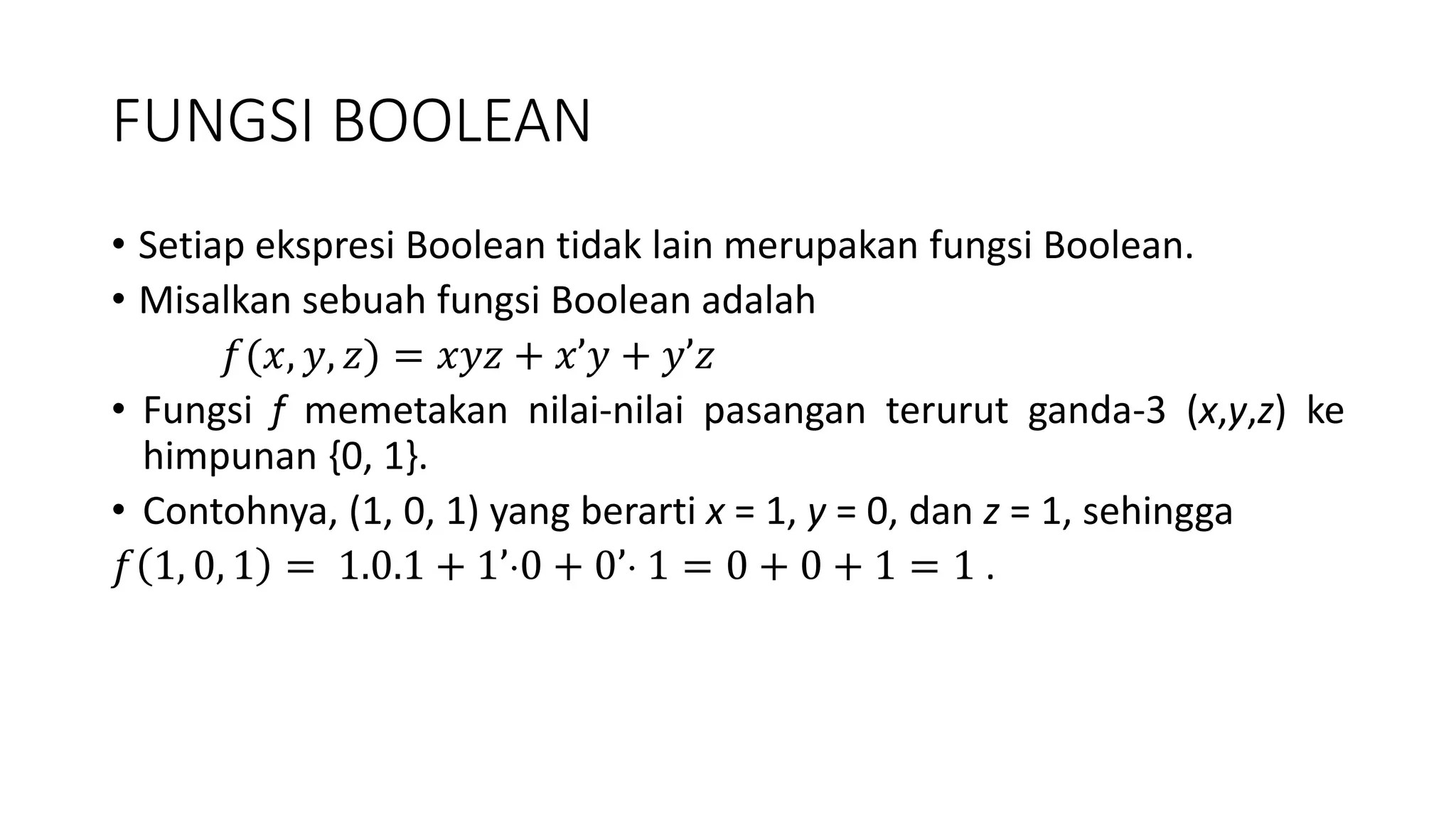 ALJABAR BOOLEAN PART 2 UNTUK MATEMATIKA DISKRIT | PPT