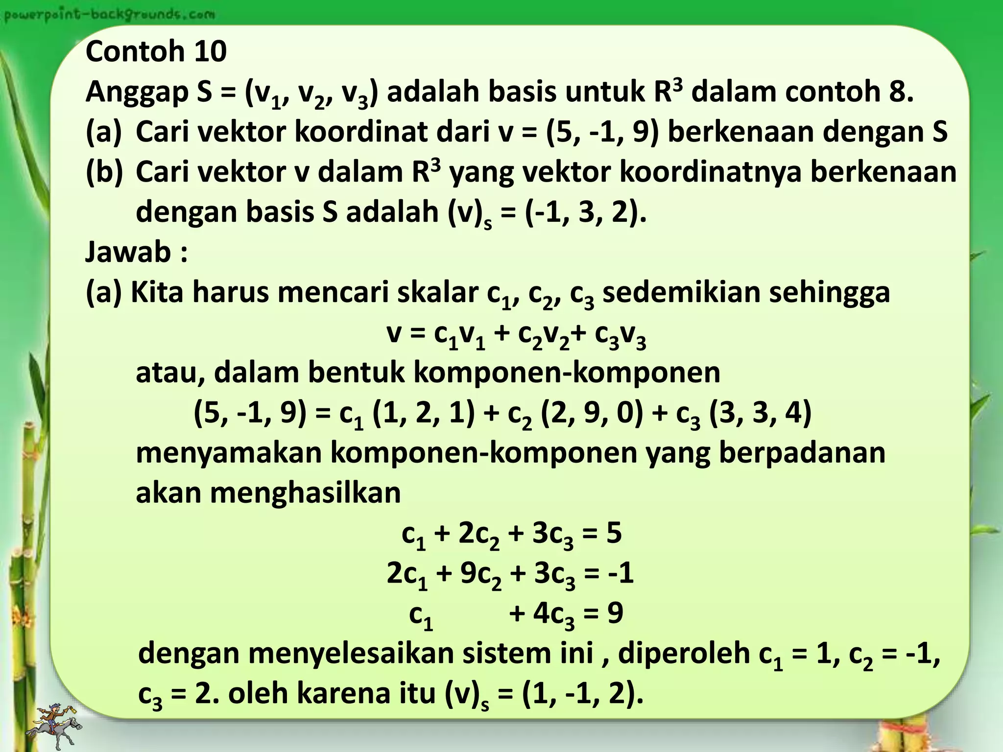 Aljabar linear:Kebebasan Linear, Basis, dan Dimensi.ppt