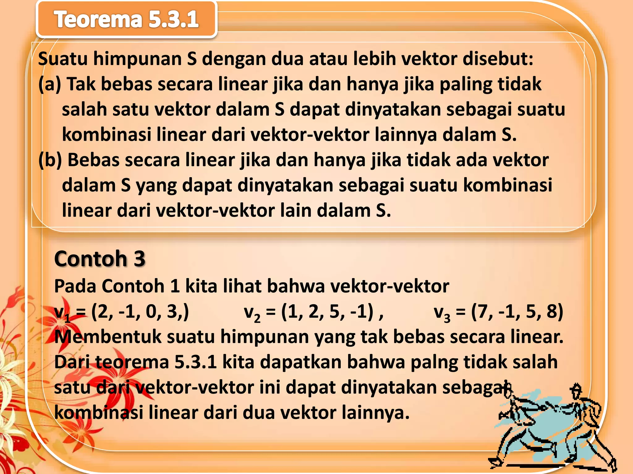 Aljabar linear:Kebebasan Linear, Basis, dan Dimensi.ppt