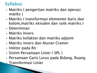 PPT MATDAS ALJABAR LINIER DAN MATRIKS1.ppt
