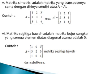 ALJABAR LINIER Matriks Operasi MATRIKS | PPT