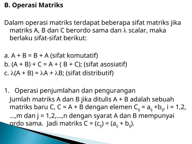ALJABAR LINIER Matriks Operasi MATRIKS | PPT