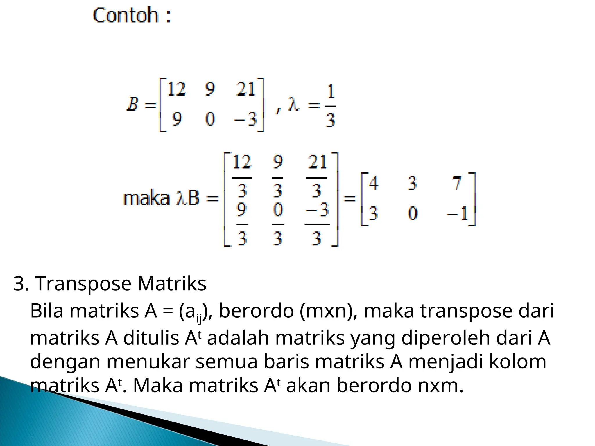 ALJABAR LINIER DAN MATRIKS (Jenis-jenis matriks dan operasi matriks).ppt