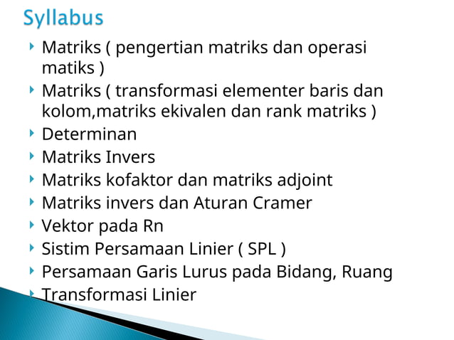 ALJABAR LINIER DAN MATRIKS (Jenis-jenis matriks dan operasi matriks).ppt