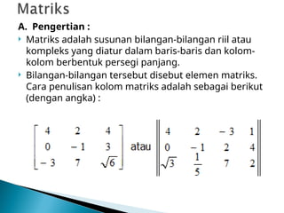ALJABAR LINIER DAN MATRIKS (Jenis-jenis matriks dan operasi matriks).ppt
