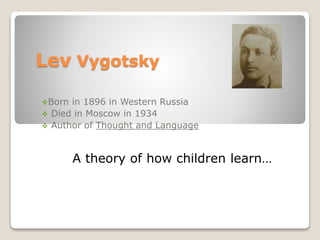 Lev Vygotsky's Socio-Cultural Theory Of Cognitive, 40% OFF