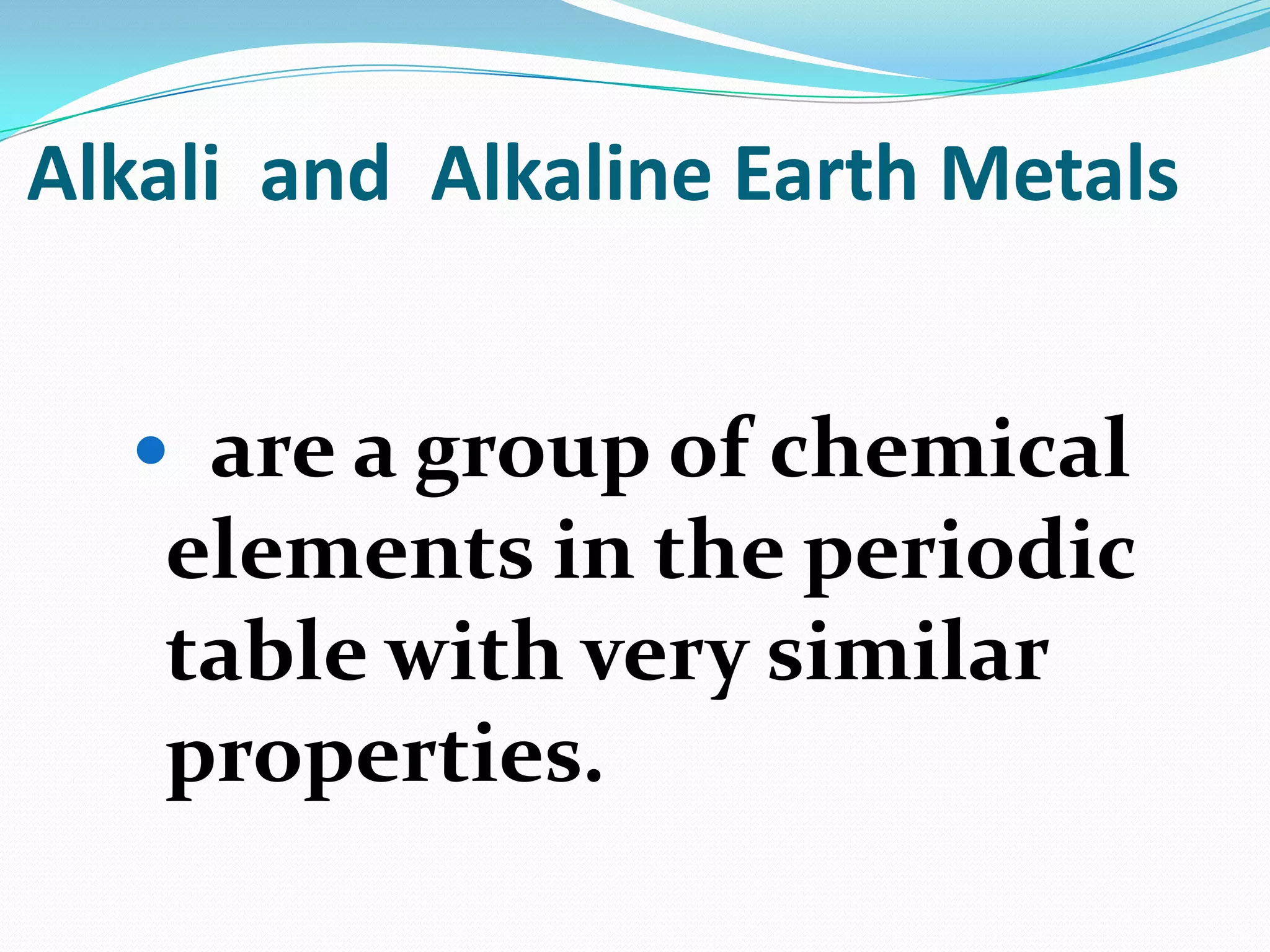 Alkaline and alkaline earth metals | PPTX