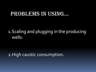 Alkaline flooding | PPTX