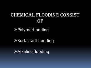 Alkaline flooding | PPTX