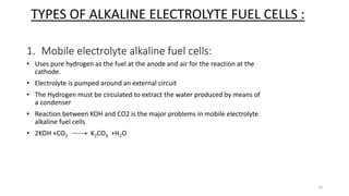 Alkaline fuel cell pradeep jaiswal msc part 1 mithibai college | PPTX