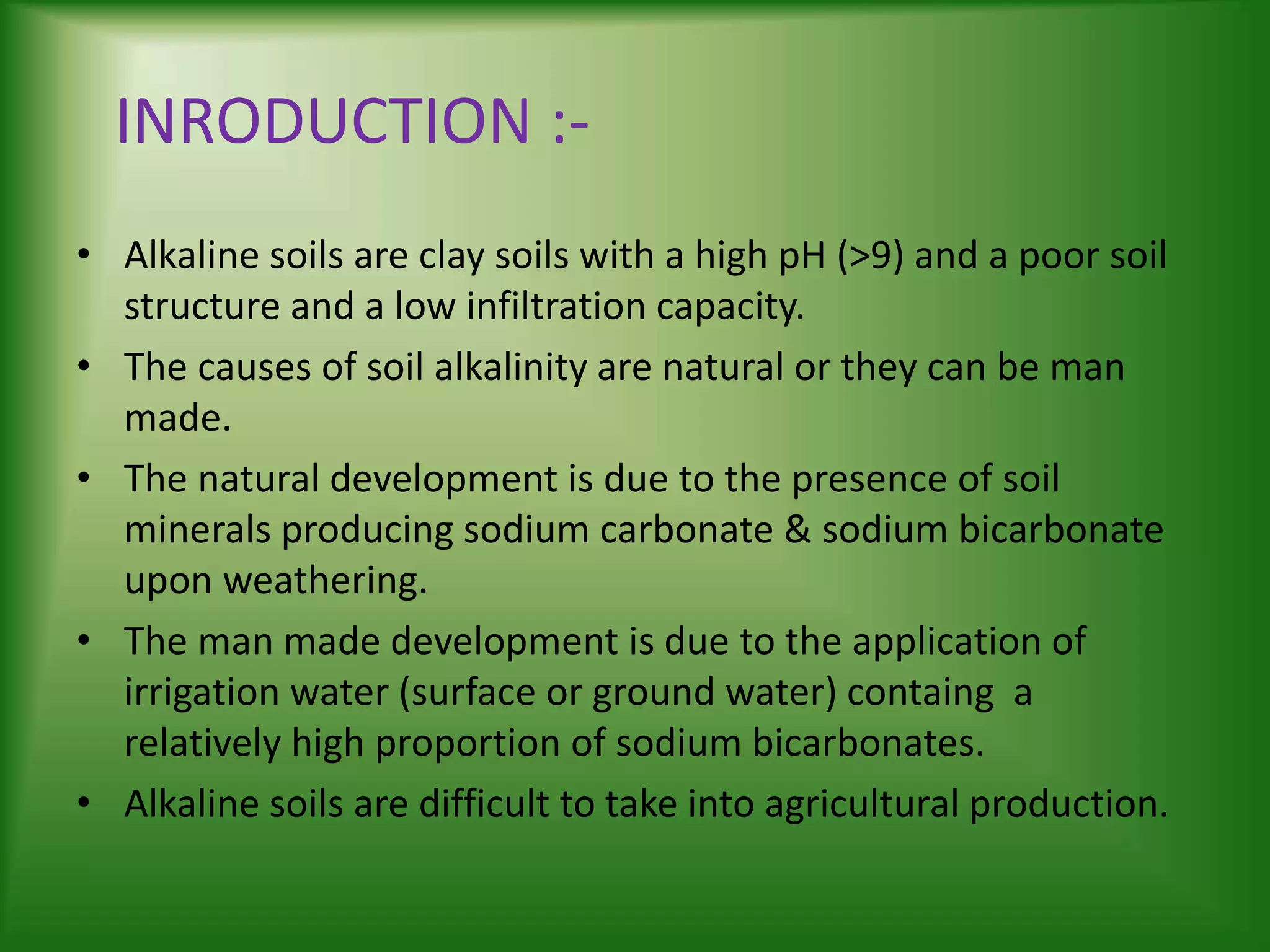 Alkaline soil , Origin, Properties and Distribution in India | PPTX