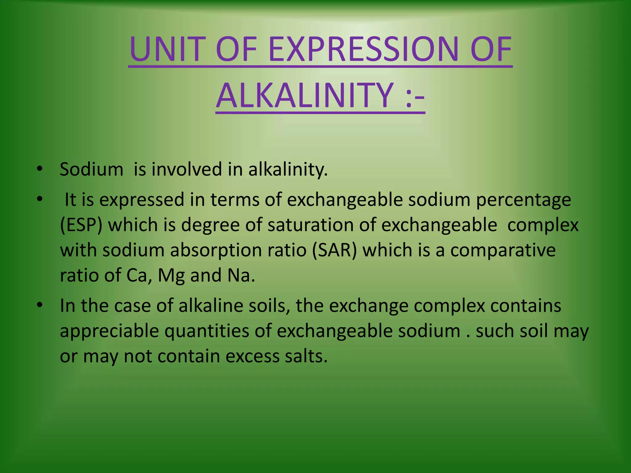 Alkaline soil , Origin, Properties and Distribution in India | PPTX