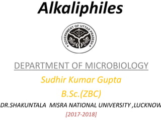 Alkaliphiles | PPTX
