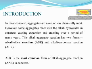 Alkali silica reaction | PPTX