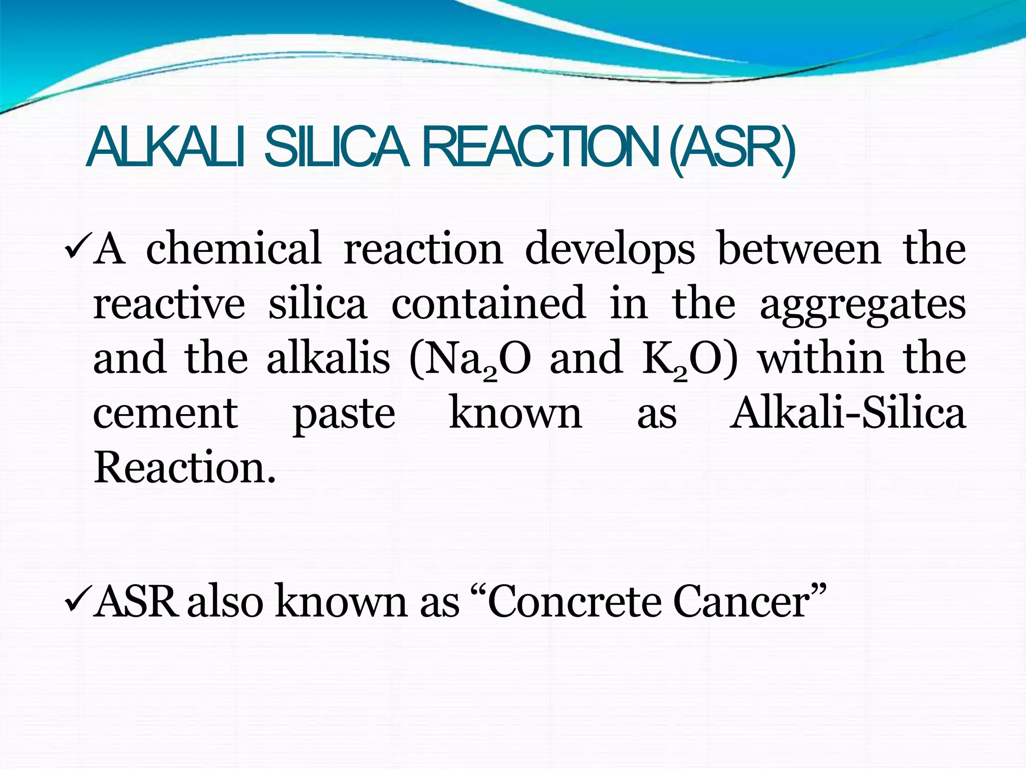 Alkali silica reaction in concrete-RRS | PPTX